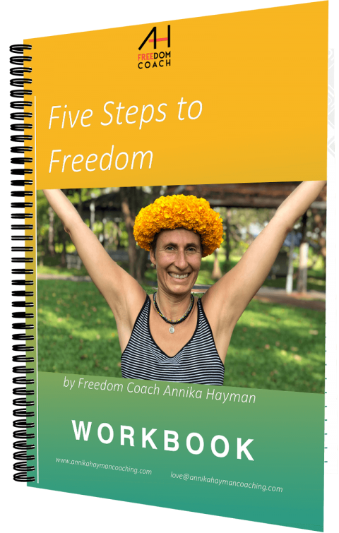 5 Step Freedom Guide – Annika Hayman - Freedom Coach
